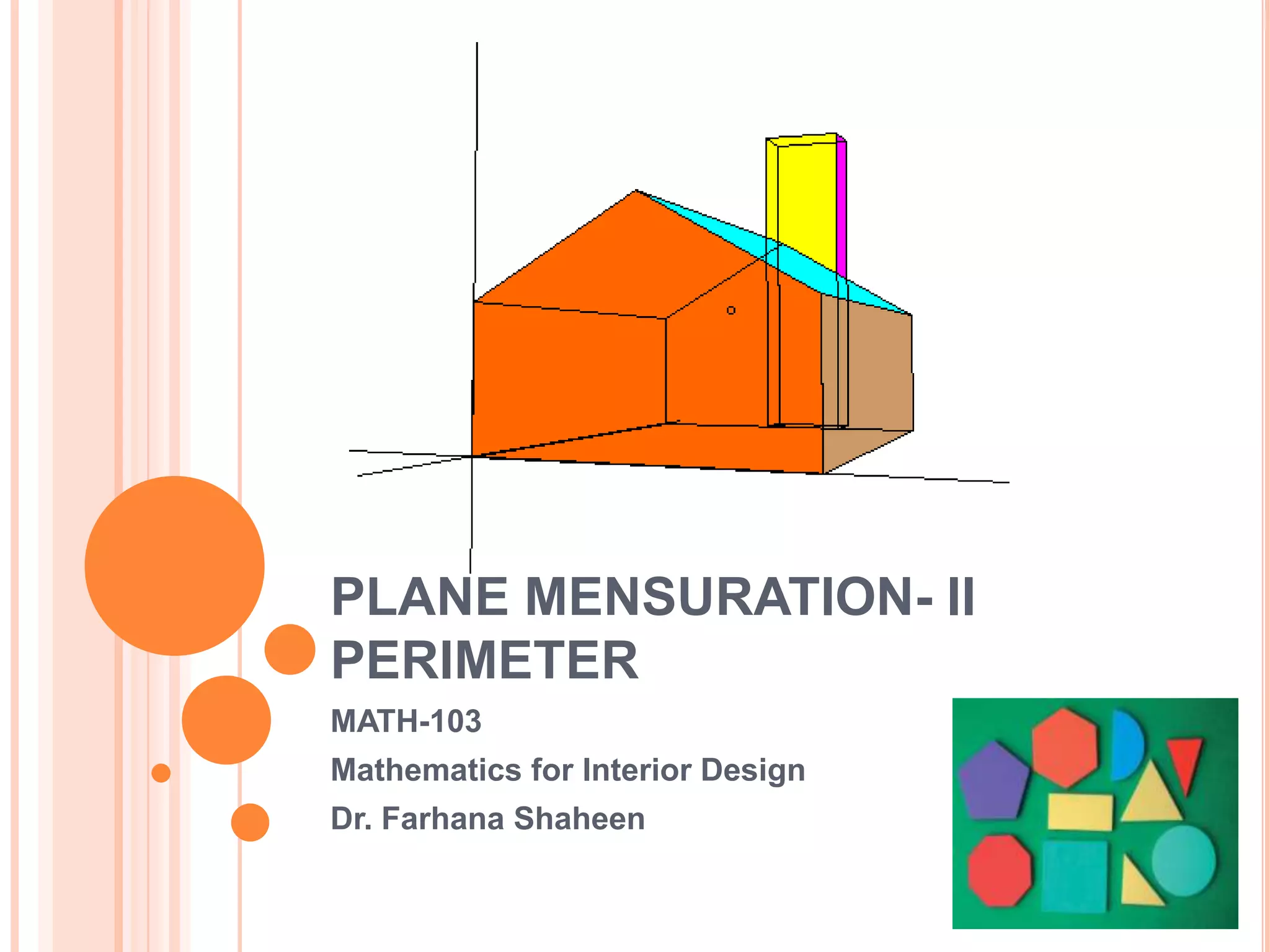 Plane Mensuration Perimeter of Polygons | PPTX