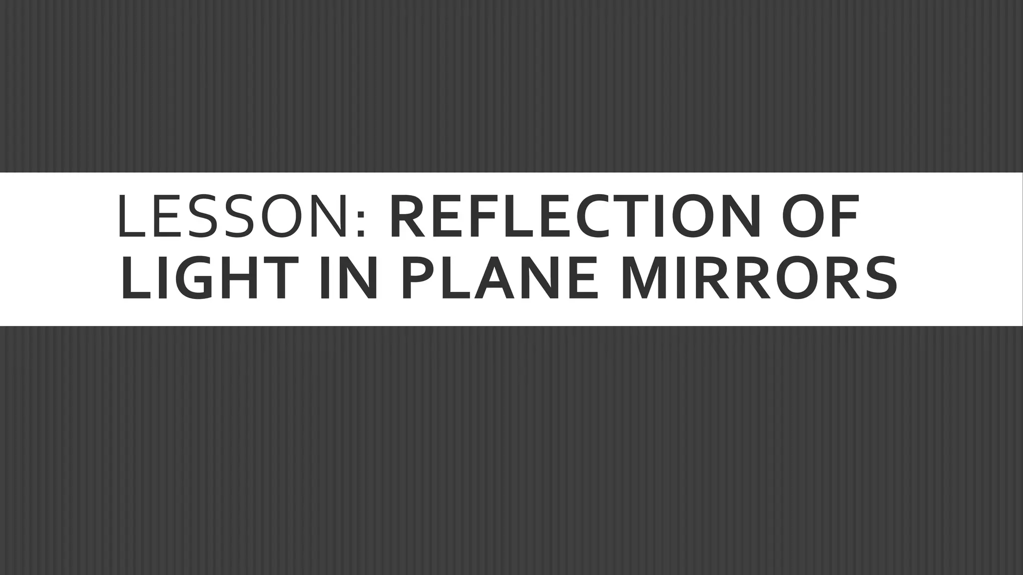 Plane Mirrors.ppt.pptx