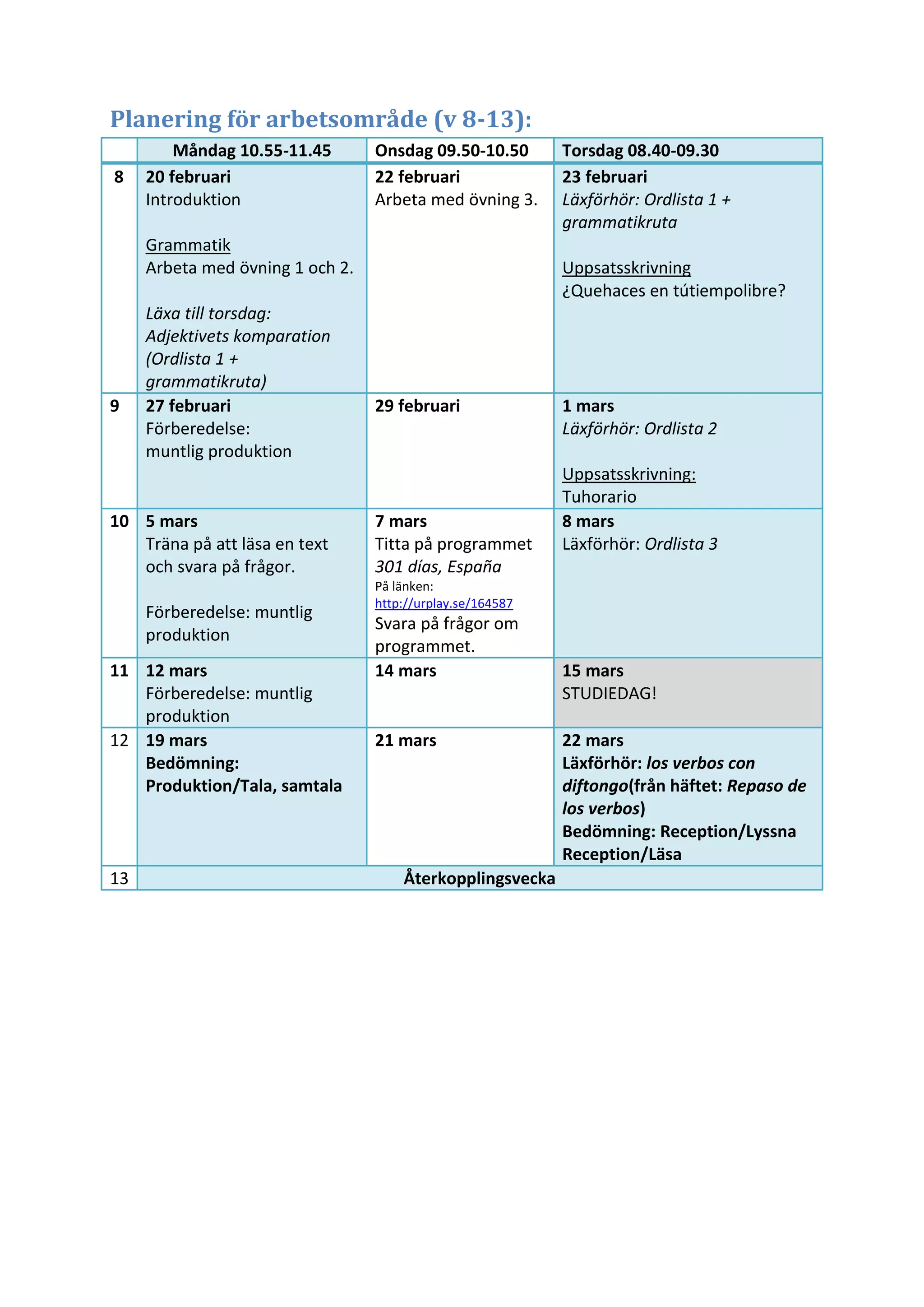 Planering v 8-13 åk 9 | DOCX