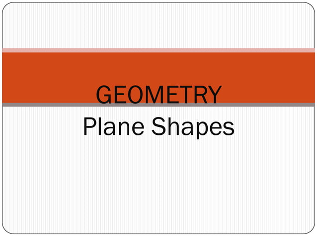 Plane shapes | PPTX | Geography | Science