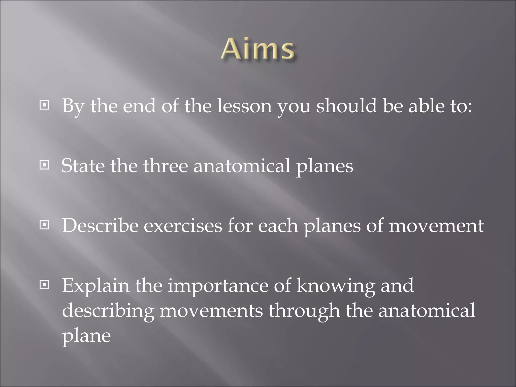 Planes of movement | PPT