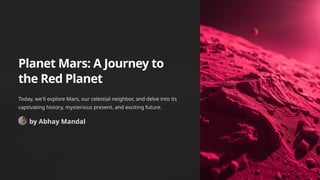 Planet-Mars-A-Journey-to-the-Red-Planet.pptx