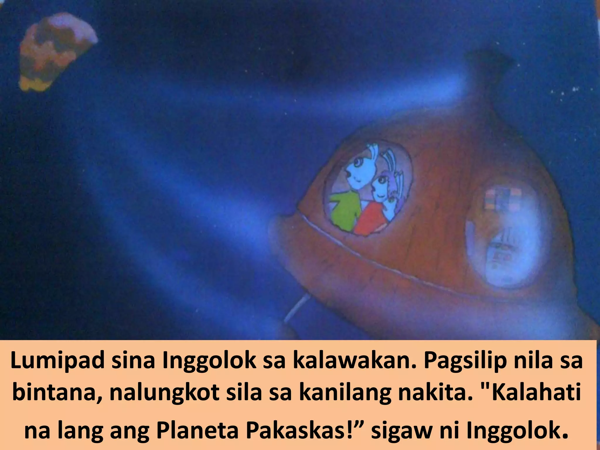 Si Inggolok at Planeta Pakaskas | PPTX