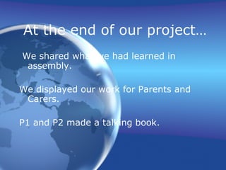 Planet Earth Road Show Strachur Primary School | PPT