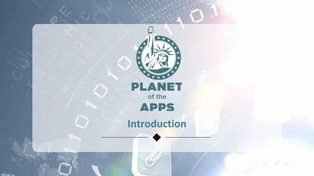 Planet of the Apps Introduction | PPTX