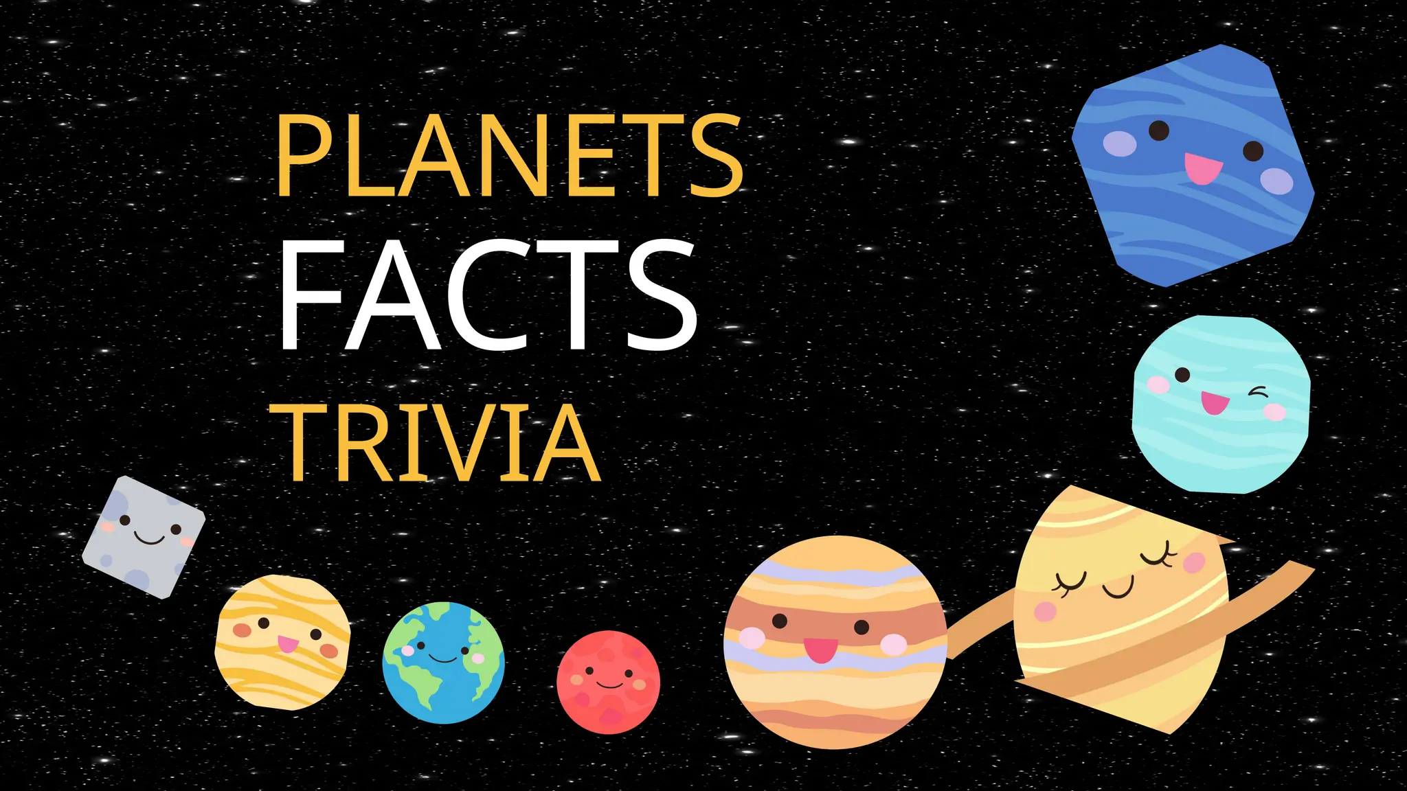 Planets Facts Trivia Presentation In Colorful Playful Style.pptx