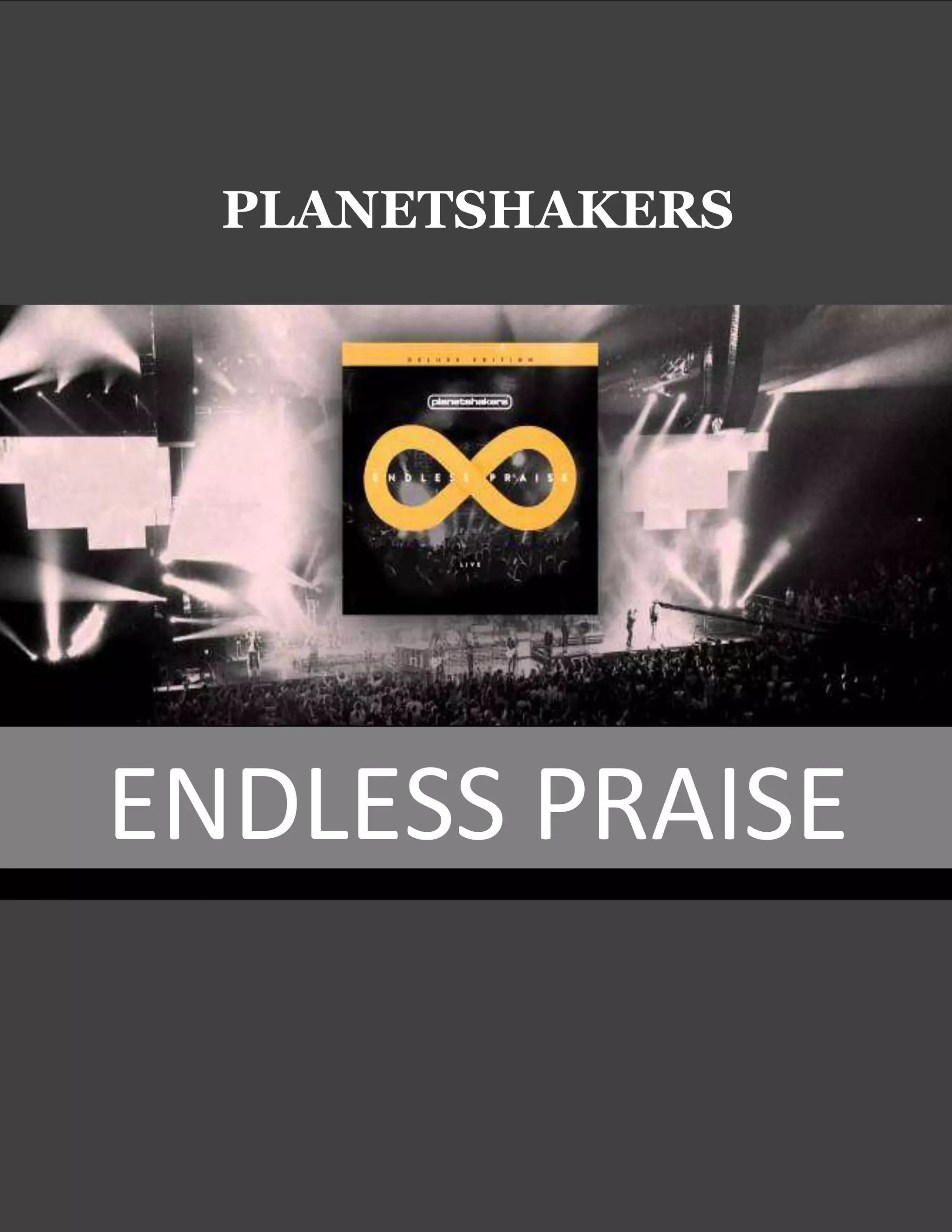Planetshakers endless praise music book | PDF