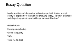 Modernisation and Dependency theory 33 mark plan | ODP