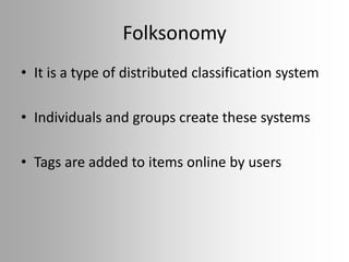 Folksonomy Presentation | PPTX