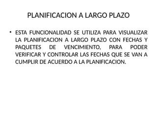 PLANIFICACION A LARGO PLAZO en software sap | PPTX