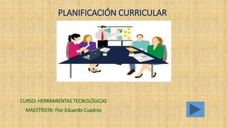 Planificación curricular | PPTX