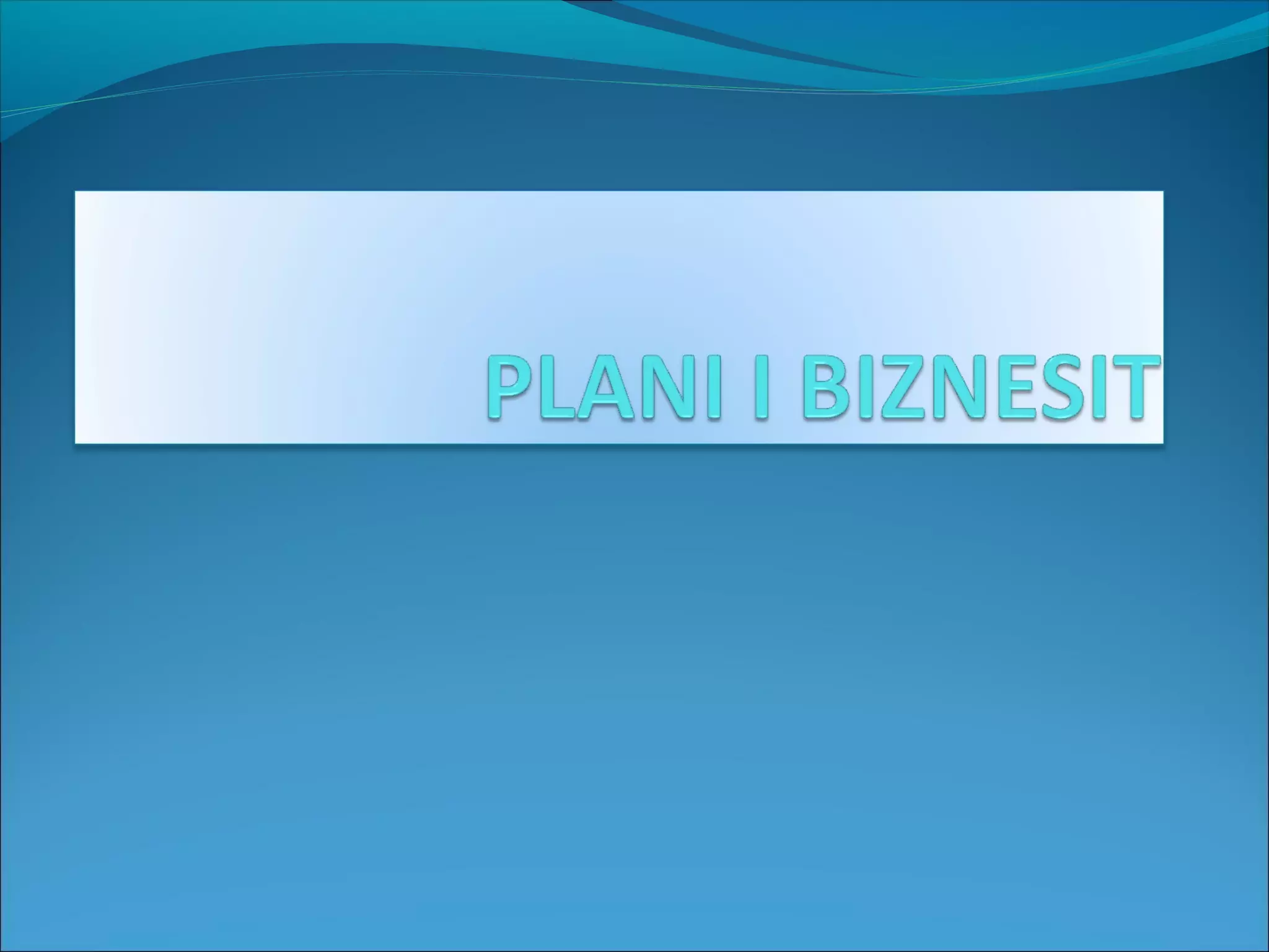 Plani i biznesit | PPT