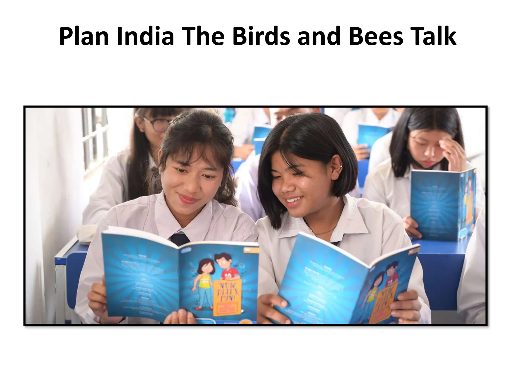 Plan India The Birds and Bees Talk (TBBT) | PPT