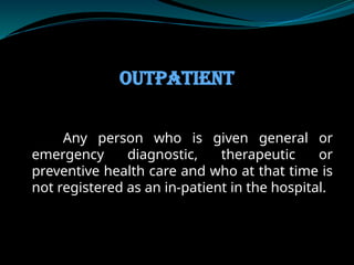 PLANING_and_MGT_OF_OUT_PATIENT_DEPT.pptx