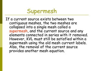 MESH AND SUPERMESH ANALYSIS | PPT