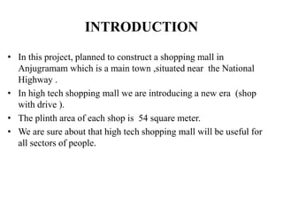 Planing,designing and analysis of HI TECH SHOPPING MALL | PPTX