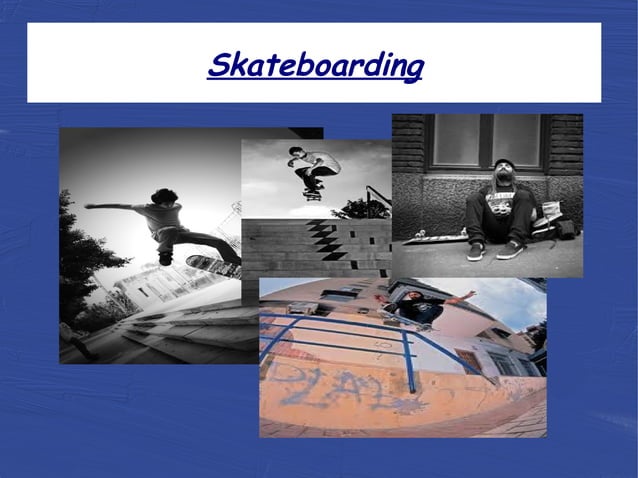 Skateboarding | PPT