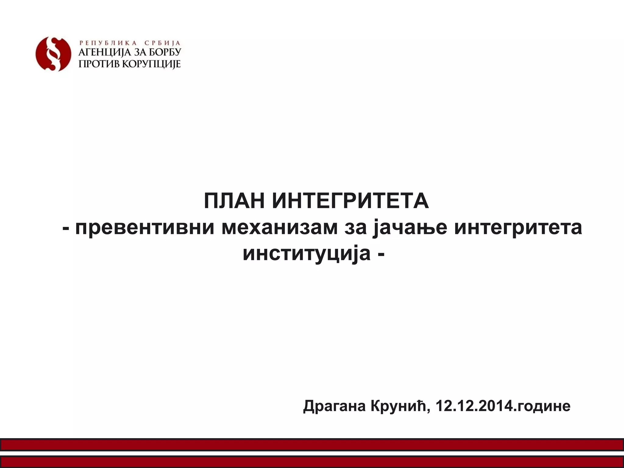 Plan integriteta preventivni mehanizam za jačanje integriteta ...