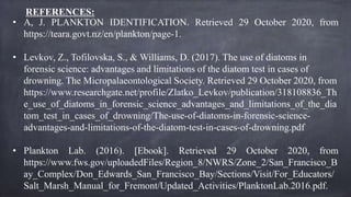 Planktons, diatoms and forensics | PPTX