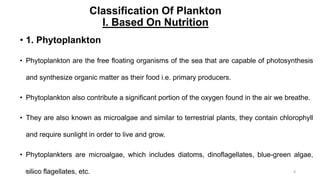 PLANKTON, TYPES, IMPORTANCE.pptx