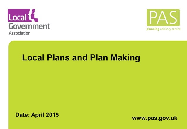 Councillor Briefing: Local Plans and Plan making | PPT | Developmental ...