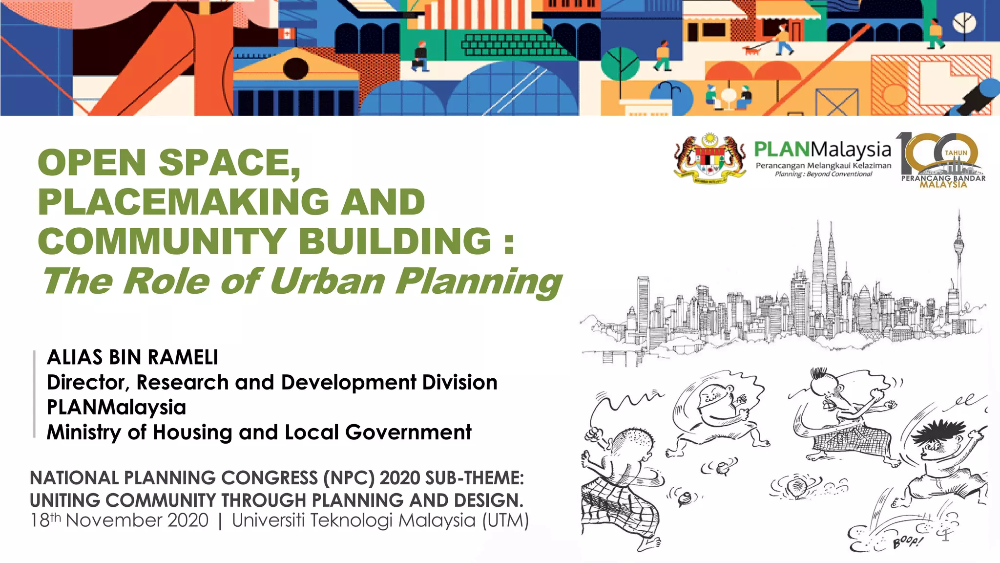 PLANMalaysia_openspace, place_making and comunity building & urban ...