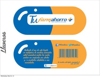 Plan Mercadeo "Tu farmahorro" para Farmacias Farmahorro | PDF