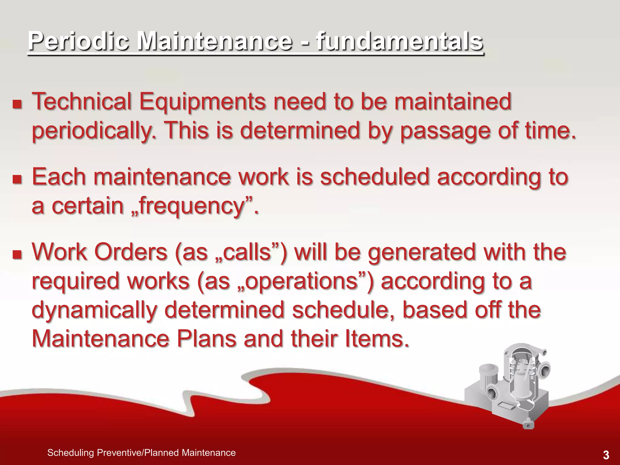 Planned maintenance scheduling overview | PPT