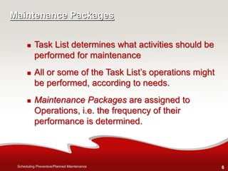 Planned maintenance scheduling overview | PPT