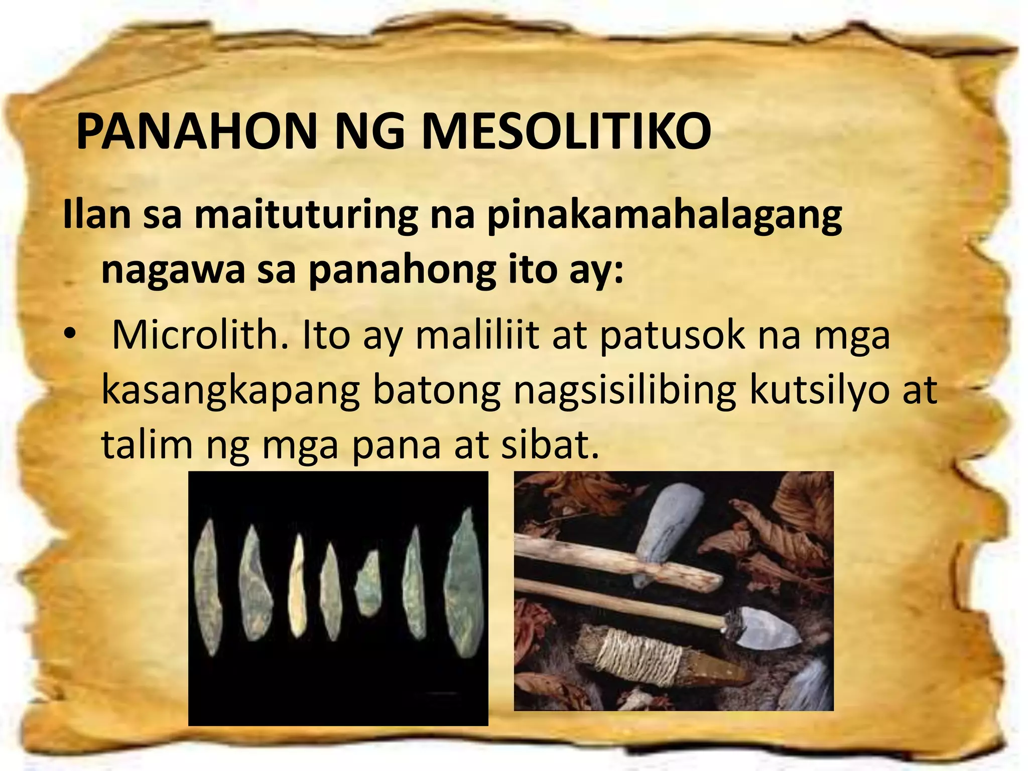 PAG-UNLAD NG KULTURA NG SINAUNANG TAO: PANAHON NG BATO | PPTX