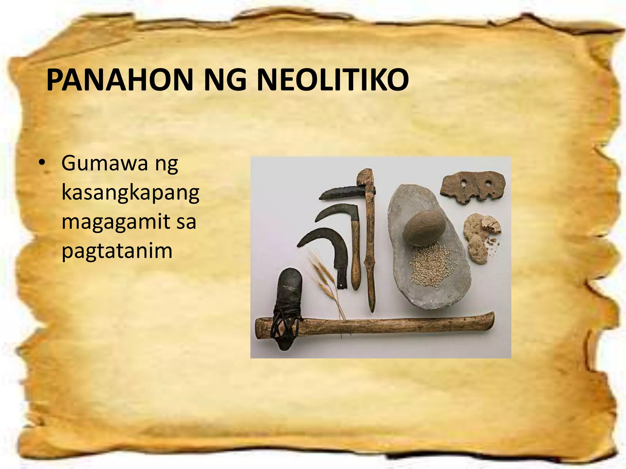 PAG-UNLAD NG KULTURA NG SINAUNANG TAO: PANAHON NG BATO | PPTX