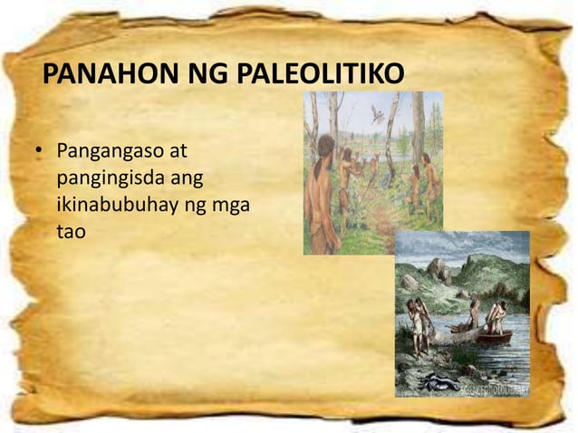PAG-UNLAD NG KULTURA NG SINAUNANG TAO: PANAHON NG BATO | PPTX