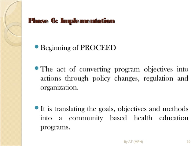 Planning, implementation, monitoring and evaluation of health education ...