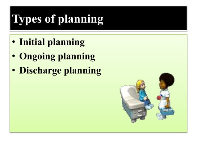 steps of nursing process, Planning | PPTX | Physical Therapy | Wellness