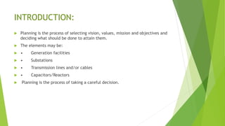 POWER SYSTEM PLANNING | PPTX