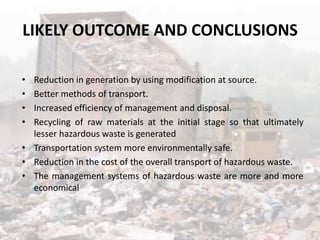Planning and management of hazardous wastes | PPTX