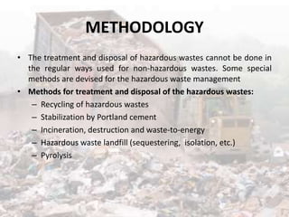 Planning and management of hazardous wastes | PPTX