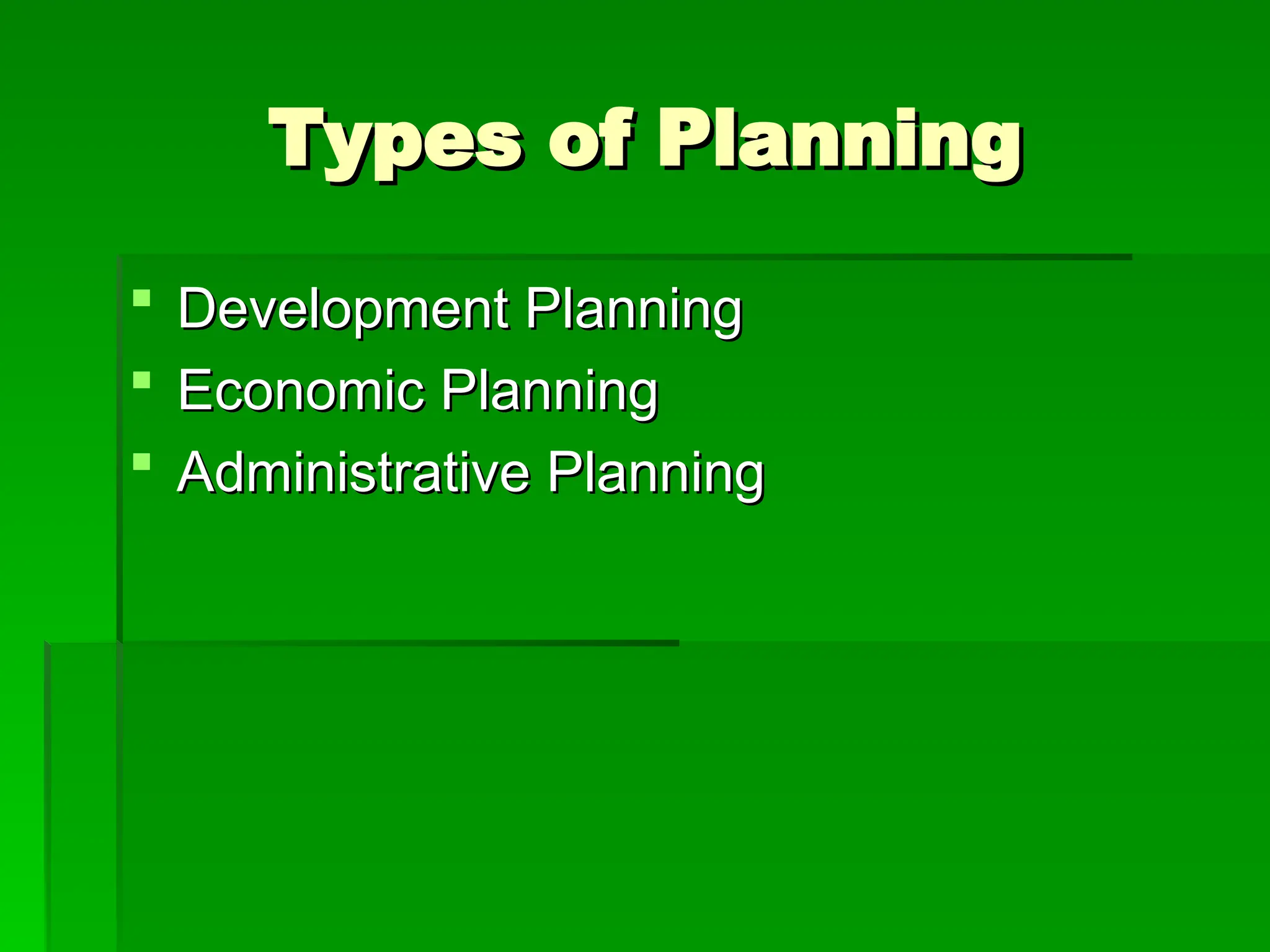 Planning, Types of Planning, and Planning Process.ppt