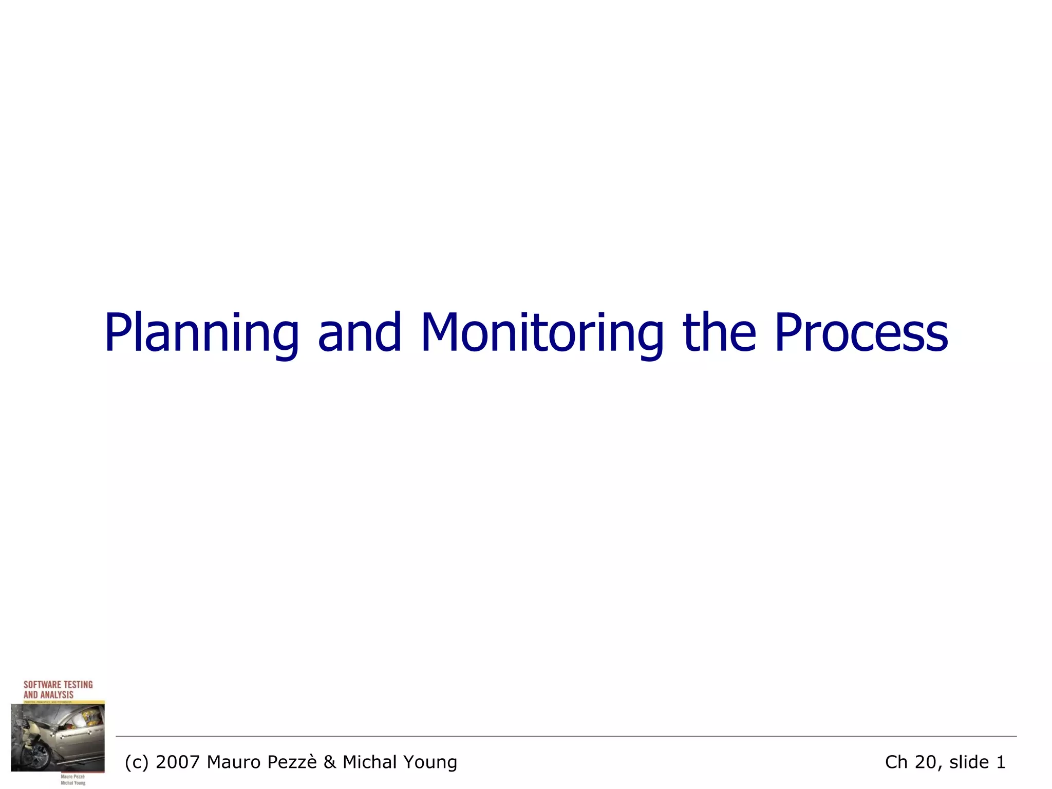 Planning And Monitoring The Process | PPT