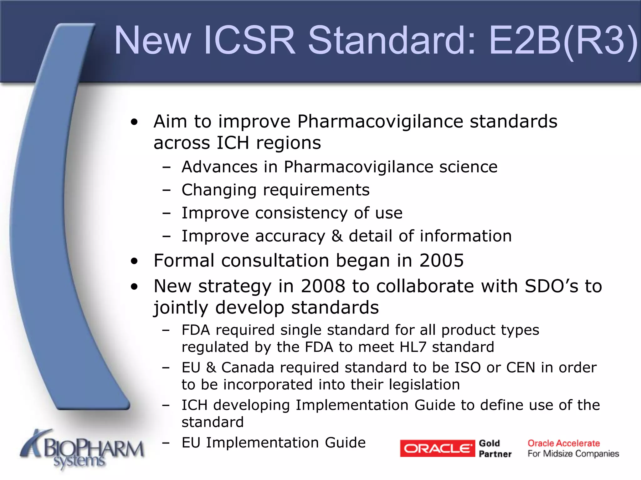 Planning for the New Individual Case Safety Report (ICSR) International ...