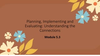 Planning-Implementing-and-Evaluating.pptx
