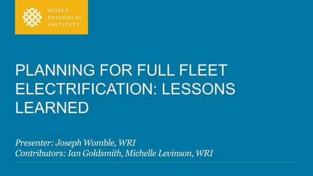 Planning Principles for Full Fleet Electrification | PPT