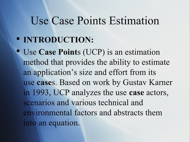 Use Case Point Estimation Ppt