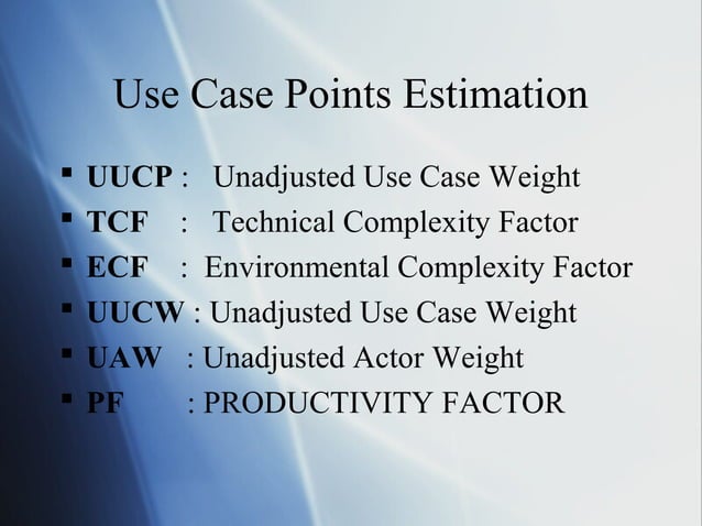 Use Case Point Estimation Ppt