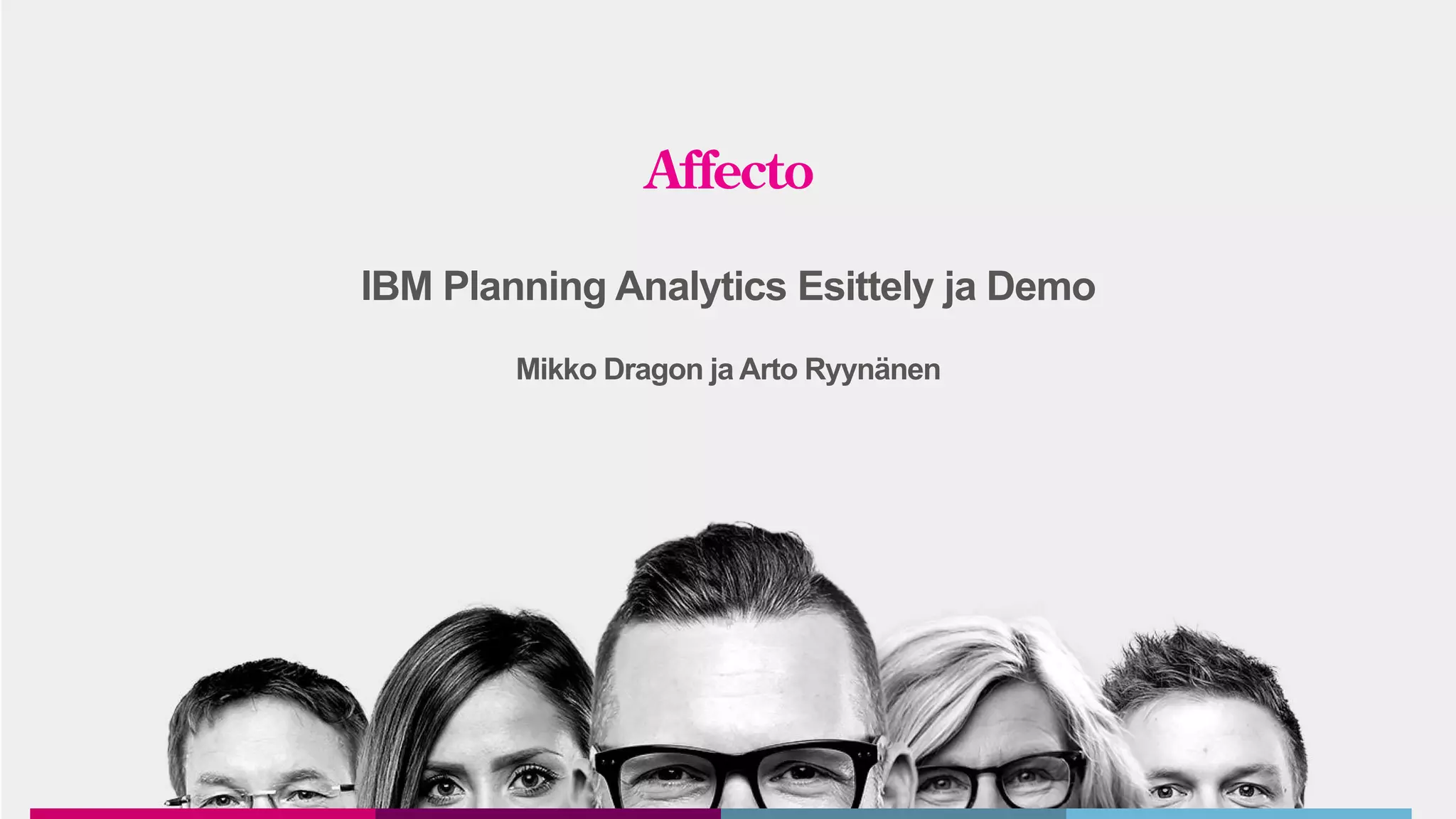 IBM Planning Analytics - esittely ja demo | PPT