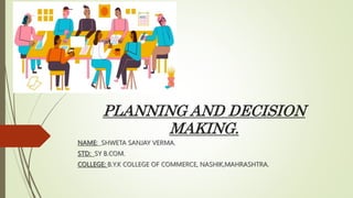 PLANNING AND DECISION MAKING UPC.pptx