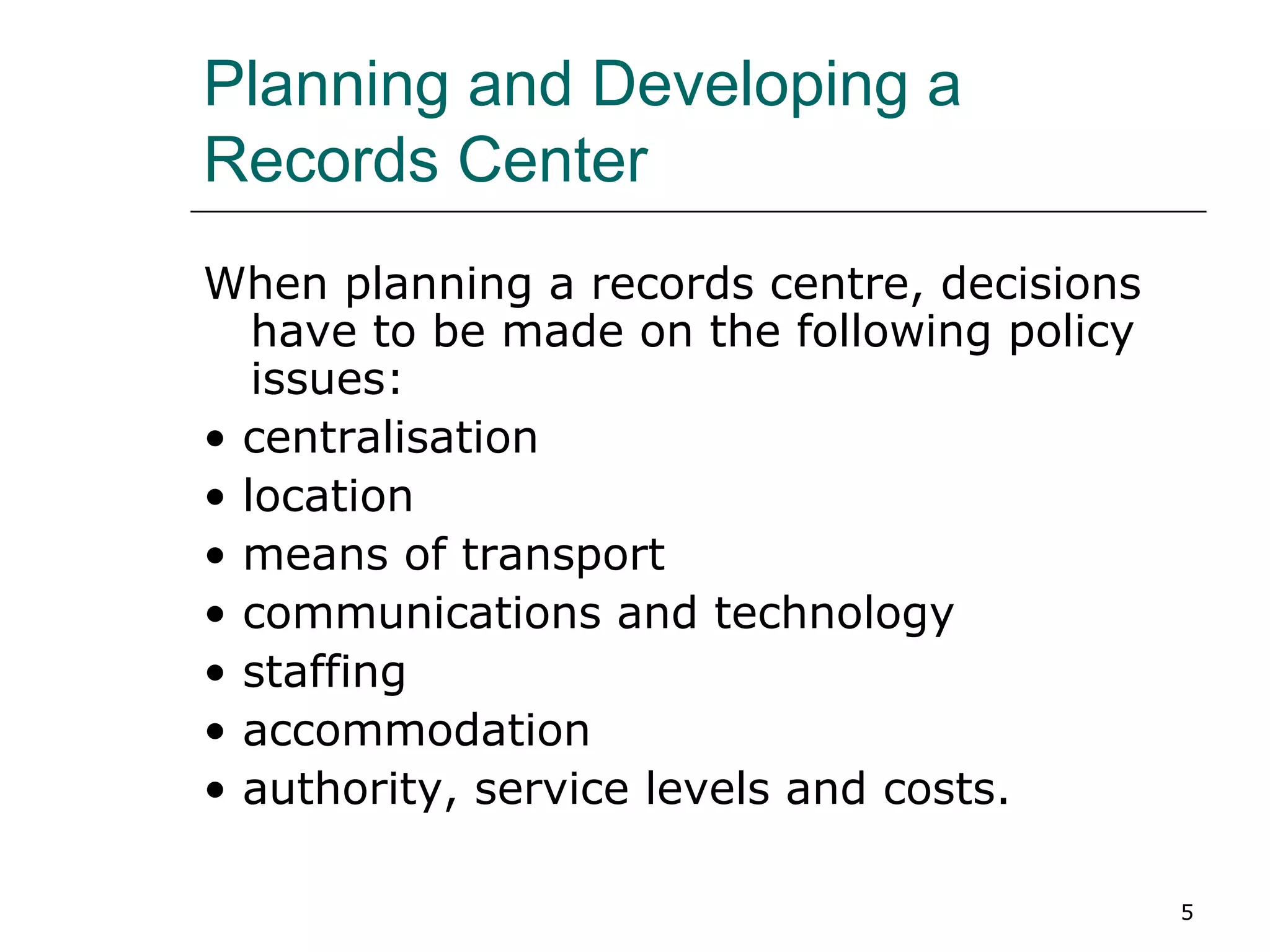 Planning and developing a records center | PPT