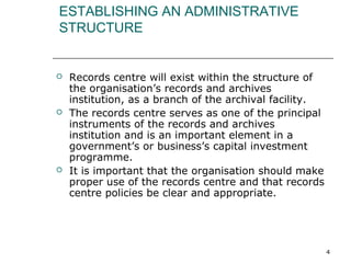Planning and developing a records center | PPT