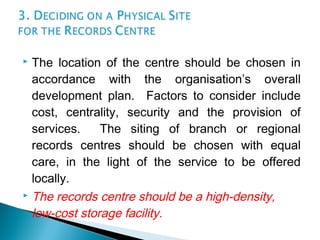 Planning and developing a records center | PPT