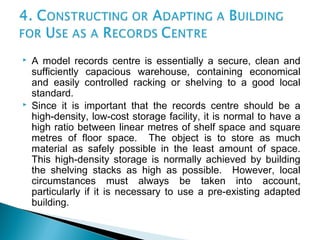 Planning and developing a records center | PPT